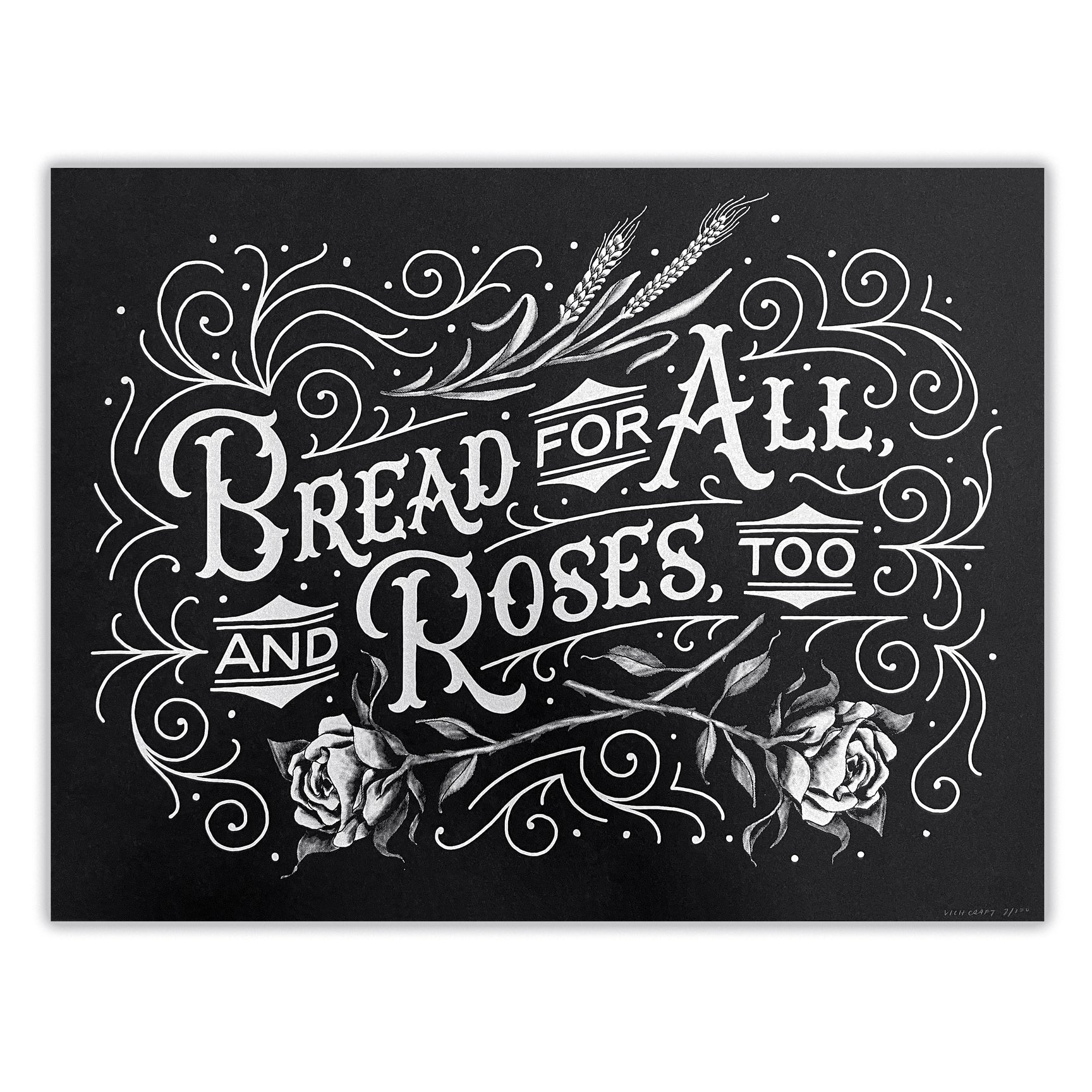 "BREAD & ROSES" POSTER – VICHCRAFT
